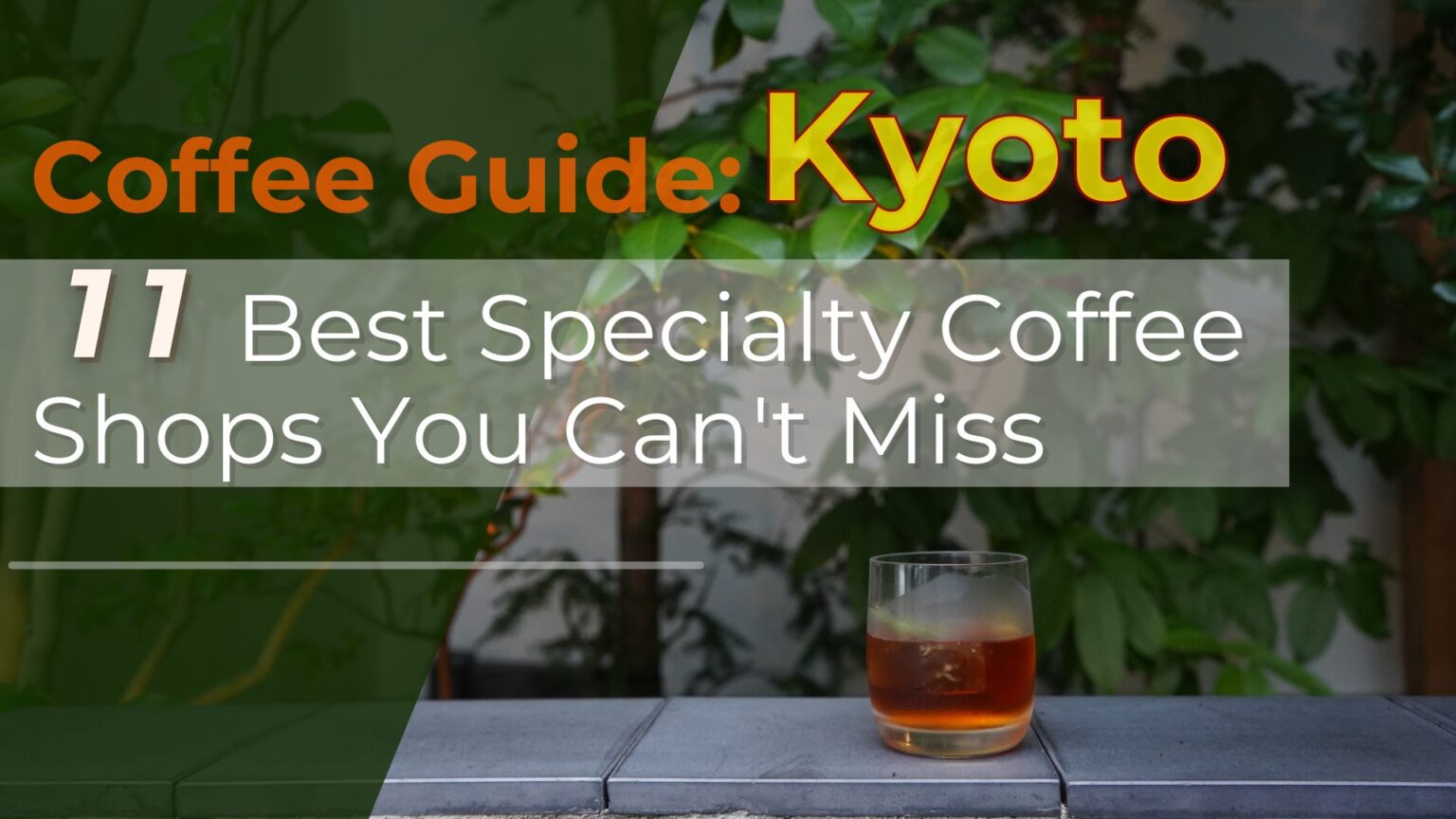 Kyoto’s Specialty Coffee: 11 Must-Visit Spots for Coffee Lovers | あみろうブログ